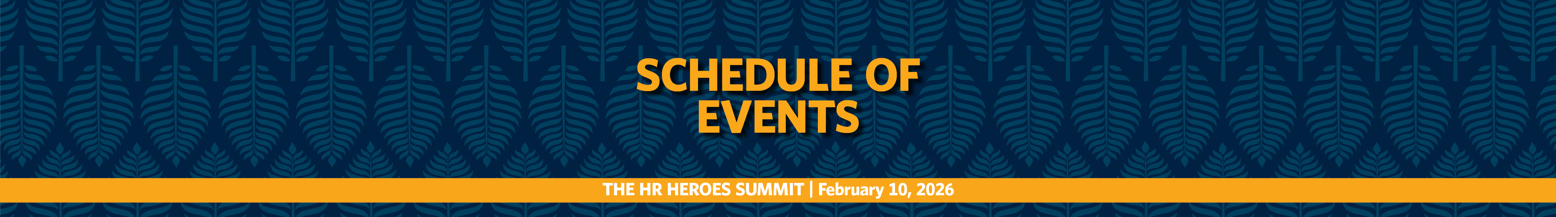 HR Heroes Summit | Schedule of Events